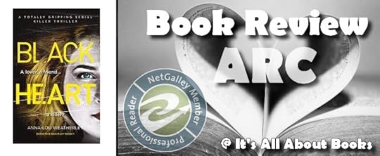 Black Heart (Detective Dan Riley #1) by Anna-Lou Weatherley