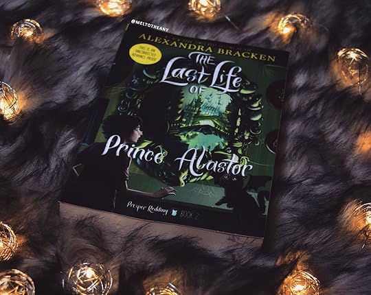 The Last Life of Prince Alastor by Alexandra Bracken