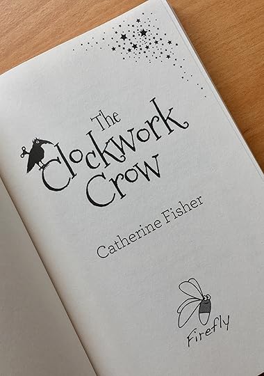 The Clockwork Crow (The Clockwork Crow #1) by Catherine Fisher
