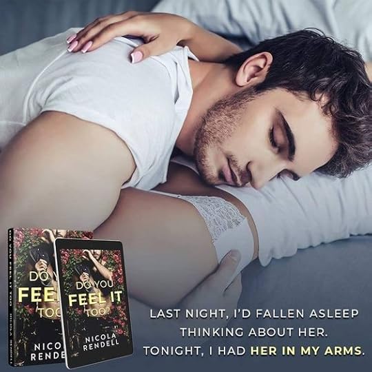 Do You Feel It Too? by Nicola Rendell | Goodreads