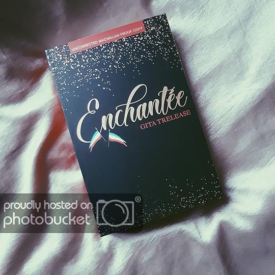 Enchantée by Gita Trelease