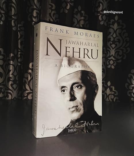 Jawaharlal Nehru - A Biography by Frank Moraes
