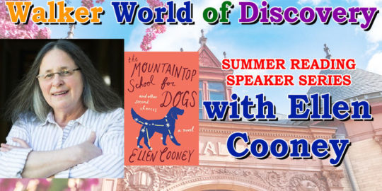 Ellen Cooney (Author of The Mountaintop School for Dogs and Other Second Chances)