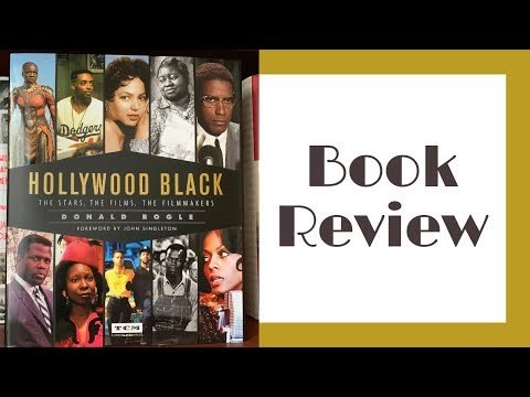 Hollywood Black: The Stars, the Films, the Filmmakers by Donald Bogle ...