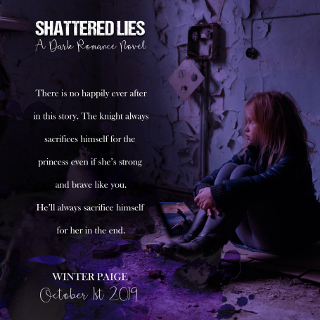 Shattered Lies (Devastation Duet, #1) by Winter Paige | Goodreads