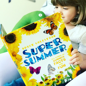 Super Summer: All Kinds of Summer Facts and Fun by Bruce Goldstone ...