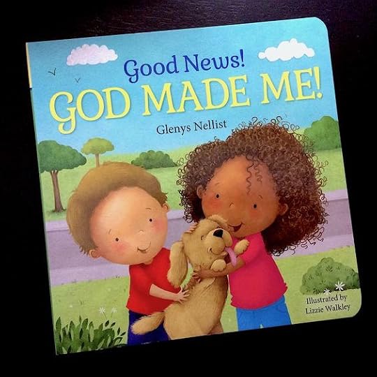 Good News! God Made Me!: (A Cute Rhyming Board Book for Toddlers and ...