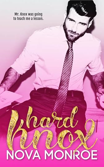 Hard Knox by Nova Monroe | Goodreads