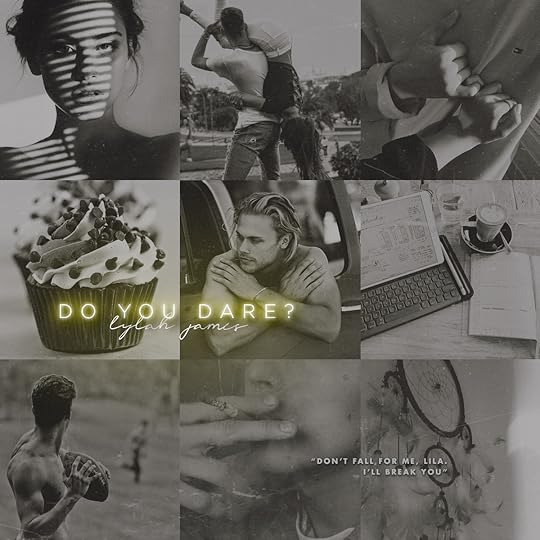 Do You Dare? (Truth And Dare Duet, #1) by Lylah James