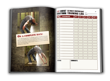 Convict Conditioning: Ultimate Bodyweight Training Log by Paul Wade | Goodreads