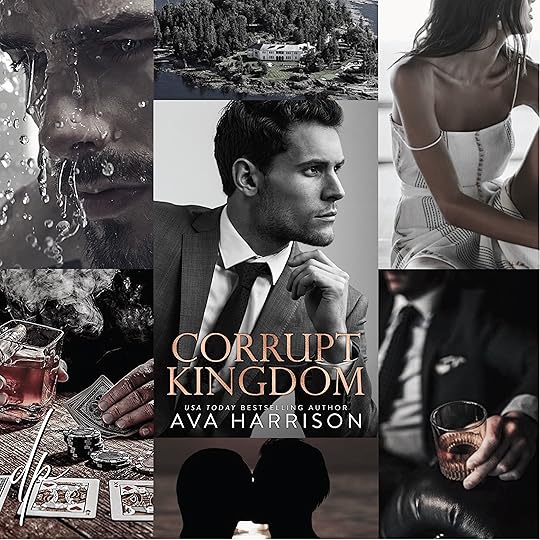 Corrupt Kingdom by Ava Harrison