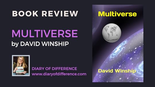 Multiverse by David Winship | Goodreads