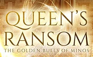 Queen's Ransom: The Golden Bulls of Minos by Isabel Wroth | Goodreads