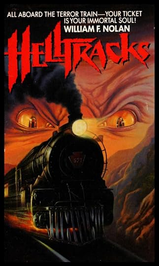 Helltracks by William F. Nolan | Goodreads