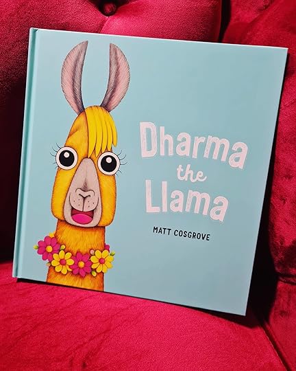 Dharma the Llama by Matt Cosgrove | Goodreads