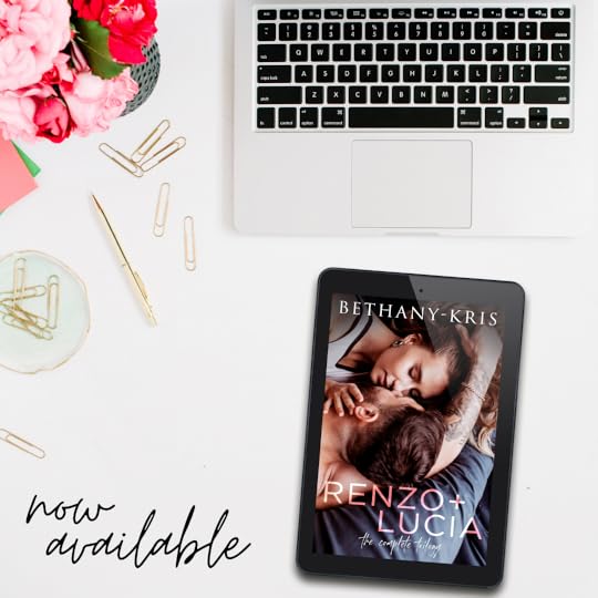 Renzo + Lucia: The Complete Trilogy by Bethany-Kris | Goodreads