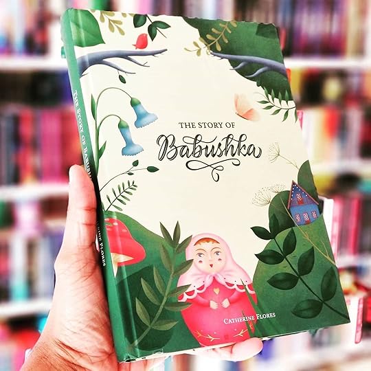 The Story of Babushka by Catherine Flores