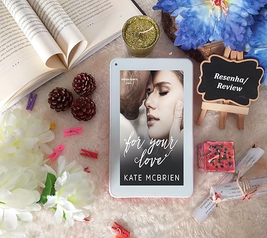For Your Love (Hidden Hearts, #2) by Kate McBrien | Goodreads