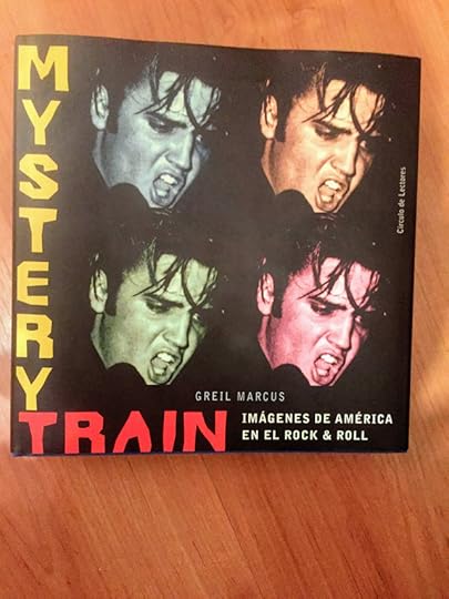Mystery Train: Images of America in Rock 'n' Roll by Greil Marcus ...