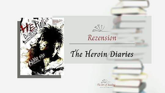 The Heroin Diaries: A Year in the Life of a Shattered Rock Star by ...