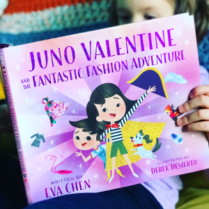 Juno Valentine and the Fantastic Fashion Adventure by Eva Chen | Goodreads