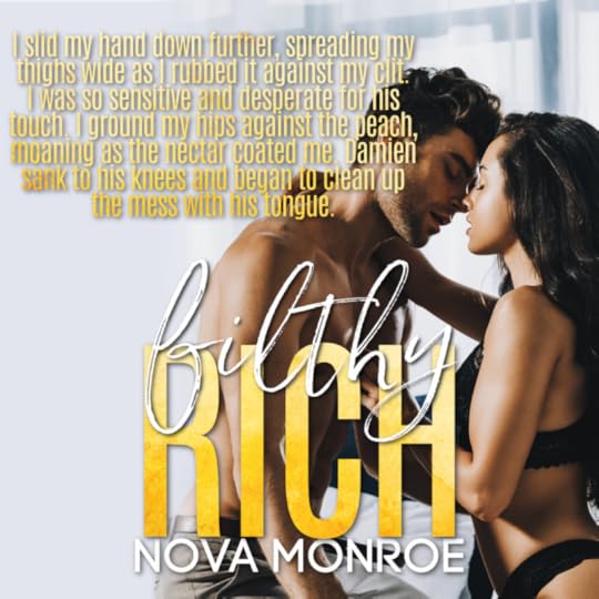 Filthy Rich by Nova Monroe | Goodreads