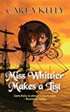 Miss Whittier Makes a List by Carla Kelly