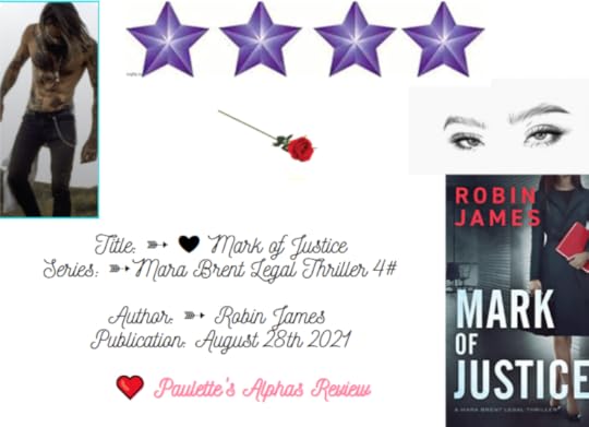 Mark of Justice (Mara Brent Legal Thriller, #4) by Robin James | Goodreads