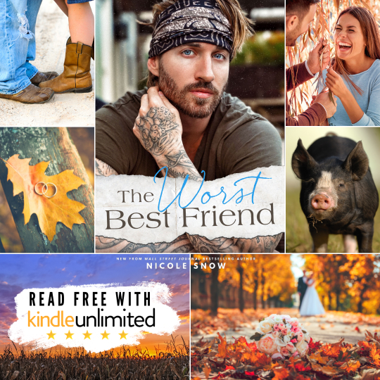 The Worst Best Friend by Nicole Snow | Goodreads