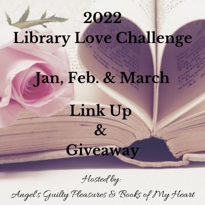 Library Love Challenge - Giveaway: 2022 Library Love Giveaway Showing 1 ...
