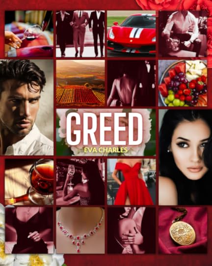 Greed (A Sinful Empire Trilogy, #1) by Eva Charles