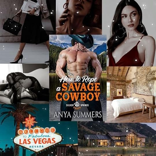 How To Rope A Savage Cowboy by Anya Summers | Goodreads