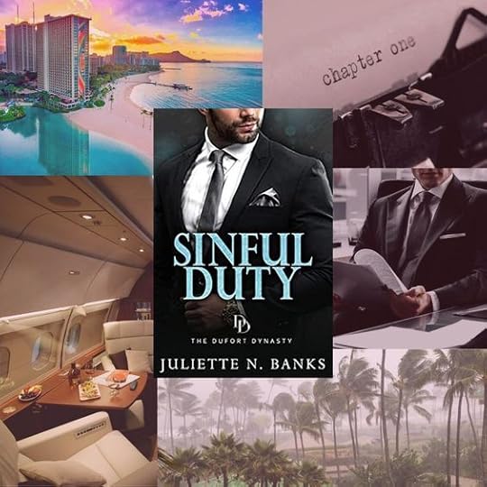 Sinful Duty (The Dufort Dynasty, #1) by Juliette N. Banks | Goodreads