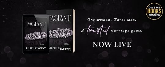 Release Blitz: Pageant by Lilith Vincent | Warhawke's Vault Book Blog