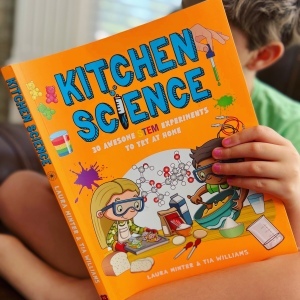 Kitchen Science: 30 Awesome STEM Experiments to Try at Home by Laura ...