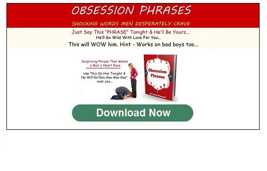 Obsession Phrases - The Secret Phrases To Win Over Any Man by Kelsey ...