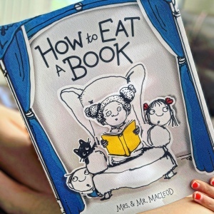 How to Eat a Book by Mrs. MacLeod | Goodreads