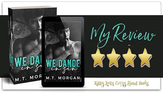 We Dance in Sin (Sinners' Playground #1) by M.T. Morgan | Goodreads