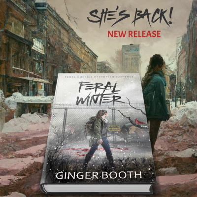 Feral Winter (Calm Act Feral America #5) by Ginger Booth | Goodreads