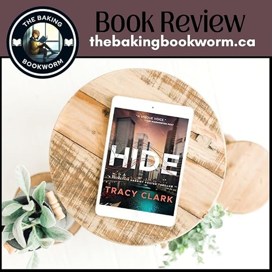 Hide (Detective Harriet Foster, #1) by Tracy Clark | Goodreads