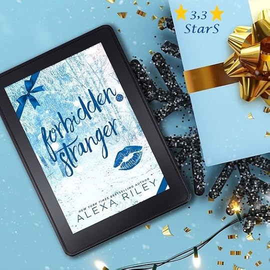 Forbidden Stranger by Alexa Riley | Goodreads