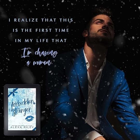Forbidden Stranger by Alexa Riley | Goodreads