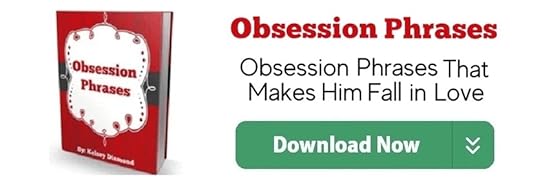 Obsession Phrases by Kelsey Diamond | Goodreads