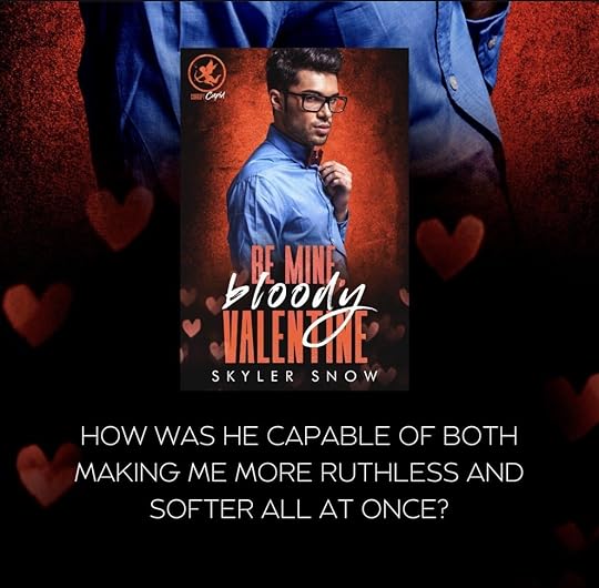 Be Mine, Bloody Valentine (Corrupt Cupid #3) by Skyler Snow | Goodreads