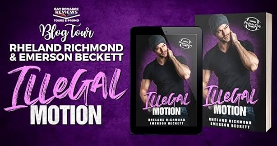Illegal Motion (The Package Deal #4) by Rheland Richmond | Goodreads