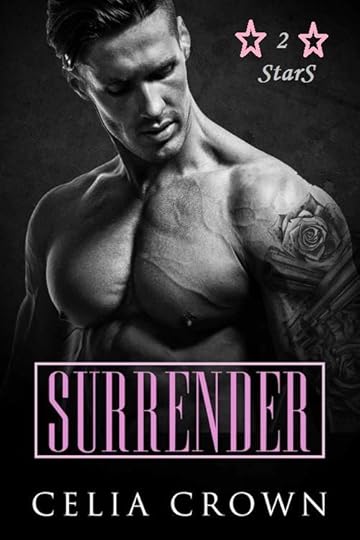 Surrender by Celia Crown | Goodreads