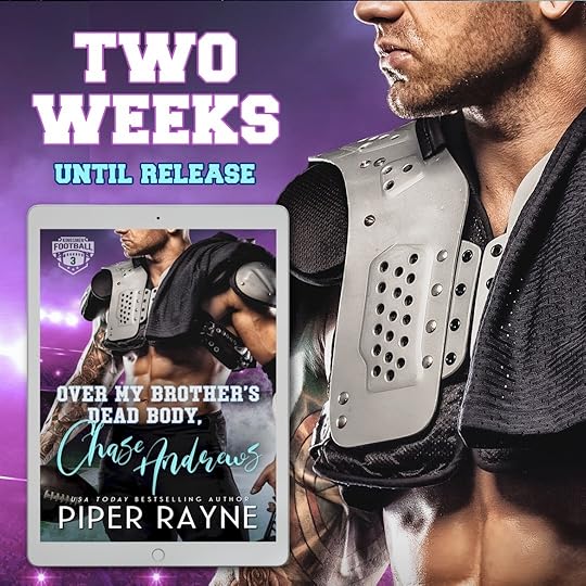 Over My Brother's Dead Body, Chase Andrews by Piper Rayne | Goodreads