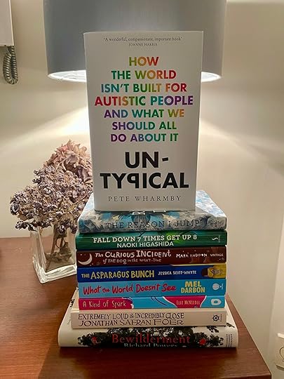 Untypical: How the World Isn’t Built for Autistic People and What We ...