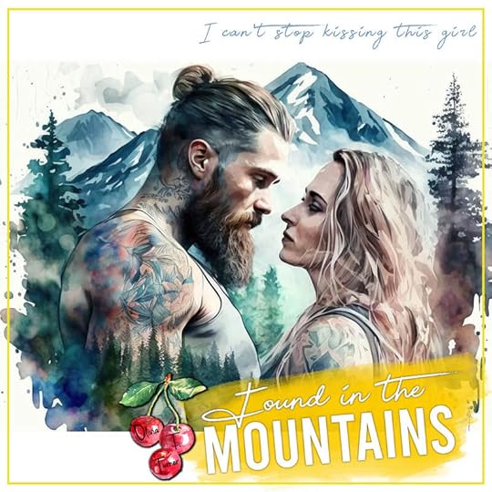 Found in the Mountains (Greene Mountain Boys, #4) by Olivia T. Turner | Goodreads