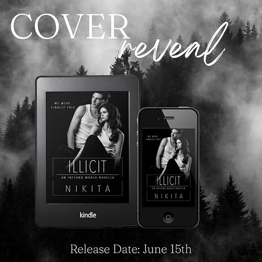 Illicit (An Inferno World Novella) by Nikita. | Goodreads